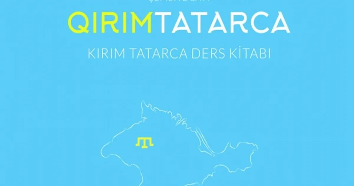 Kırım Derneği Bursa Şubesinin katkılarıyla hazırlanan Kırım Tatarca ...