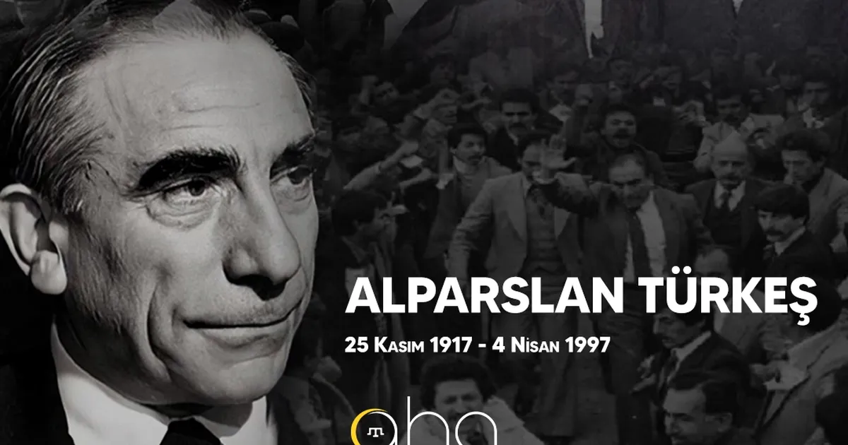 Türk siyasetinin yarım asrına damga vuran bir mücadele insanı Alparslan ...